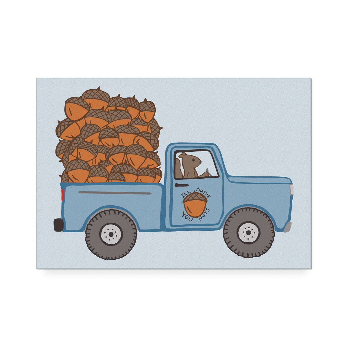 Drive You Nuts Print – Anvil Cards