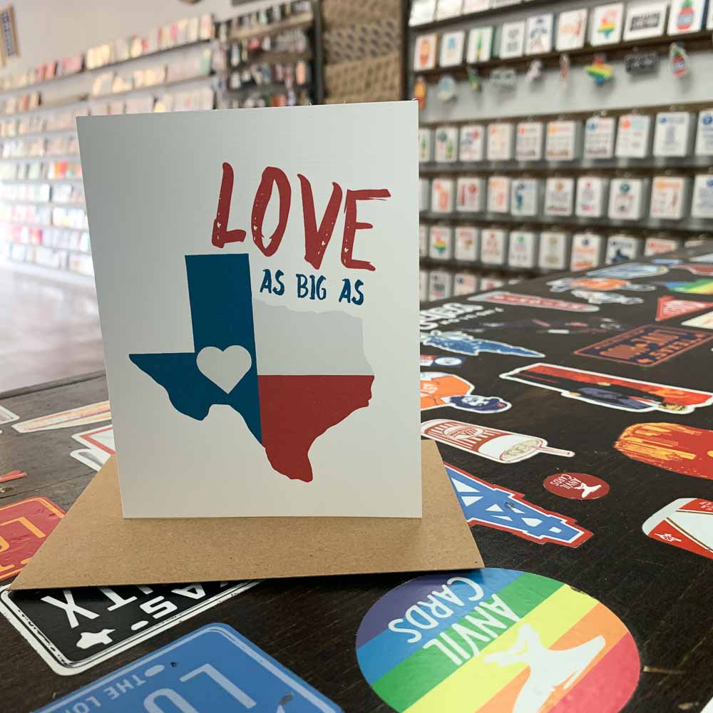 Anvil Cards - Love As Big As Texas Card