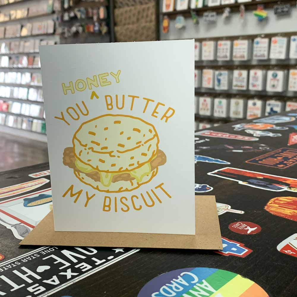 Anvil Cards - You Honey Butter My Biscuit Greeting Card